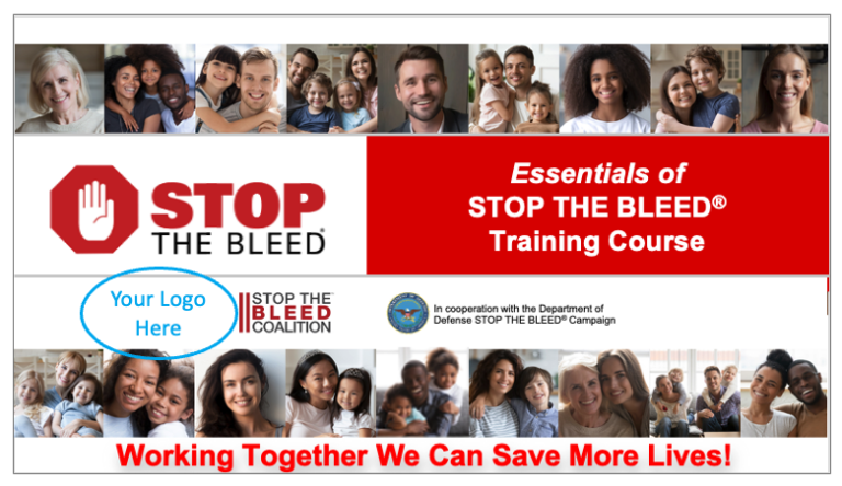 Custom STOP THE BLEED® Course – Add Logo – Stop the Bleed Coalition Store